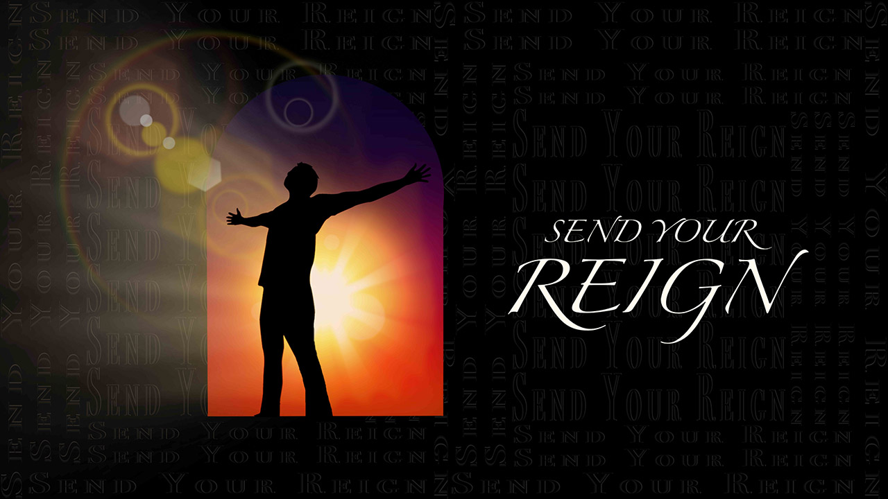 Send Your Reign (Part 5) - Pray For Reign - The Fort